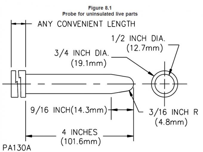Nylon Handle UL 1278 Test Finger Probe Figure 8.1 PA130A PA140A